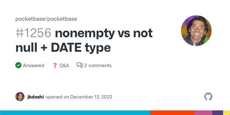 Nonempty Vs Not Null Date Type · Pocketbase Pocketbase · Discussion 1256 · Github