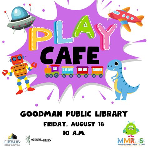 Play Cafe Mid Ms Regional Library System