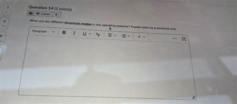 Solved What Are Two Different Structural Modes In Any