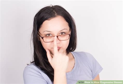 How To Wear Progressive Glasses 10 Steps With Pictures