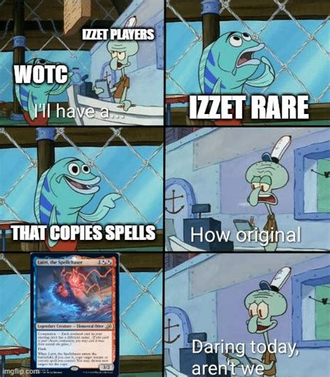 Izzet Color Identity Is Copying Spells R Magicthecirclejerking