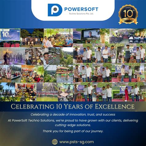 Congratulations Powersoft Techno Solutions Pte Ltd On Reaching This
