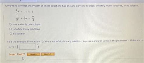 Solved Determine Whether The System Of Linear Equations Has Chegg