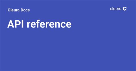 api reference cleura docs