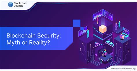 Blockchain Security Myth Or Reality Blockchain Council
