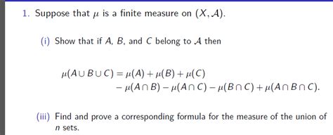 Solved 1 Suppose That μ Is A Finite Measure On Xa I