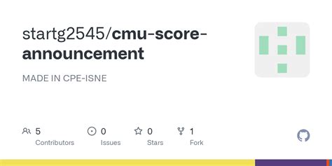 Github Startg2545cmu Score Announcement Made In Cpe Isne