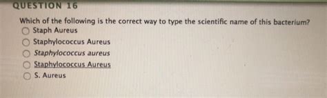 Solved Question 16 Which Of The Following Is The Correct Way