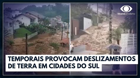 Chuva Provoca Deslizamentos No Sul Do Brasil Jornal Da Noite YouTube