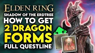 Elden Ring How To Get Dragon Form Full Igon Questline Locations Shadow