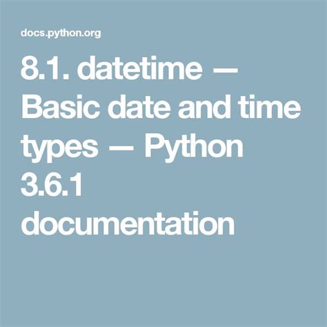 Datetime Basic Date And Time Types In Python