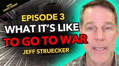 Episode 3 What Its Like To Go To War Jeff Struecker Youtube