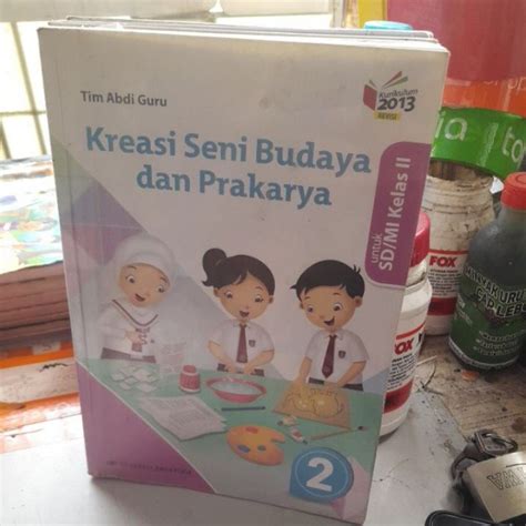 Jual Buku Kreasi Seni Budaya Dan Prakarya Untuk Sdmi Kelas Ii2