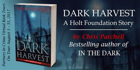 Giveaway And Review Dark Harvest By Chris Patchell Chris Patchell Partnersincr1me