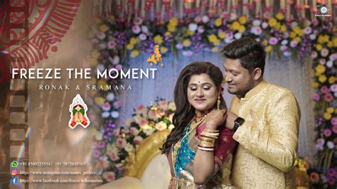 Ronak X Sramana Wedding Teaser Freeze The Moment Bengali Wedding
