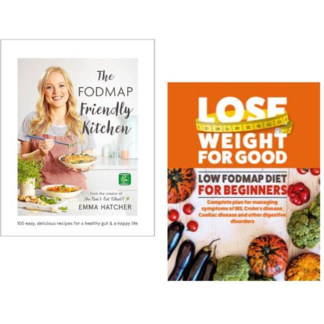 The Fodmap Friendly Kitchen Cookbook Hb And Lose Weight For Good 2