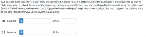 Solved Two Parallel Plate Capacitors 4 1μf ﻿each Are