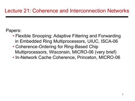 Lecture 21 Coherence And Interconnection Networks