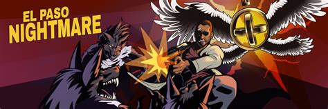 El Paso Nightmare Games Und Lyrik