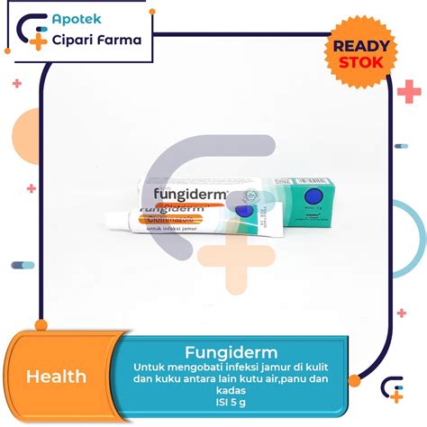 Jual Fungiderm Krim Salep Anti Jamur Gatal Kutu Air Panu Infeksi Shopee Indonesia