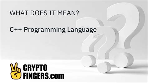 What Is C Programming Language Crypto Terms Glossary