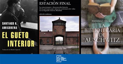 Conmemorando A Las Víctimas Cinco Libros Para Entender El Holocausto