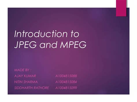 Jpeg And Mpeg Ppt Ppt