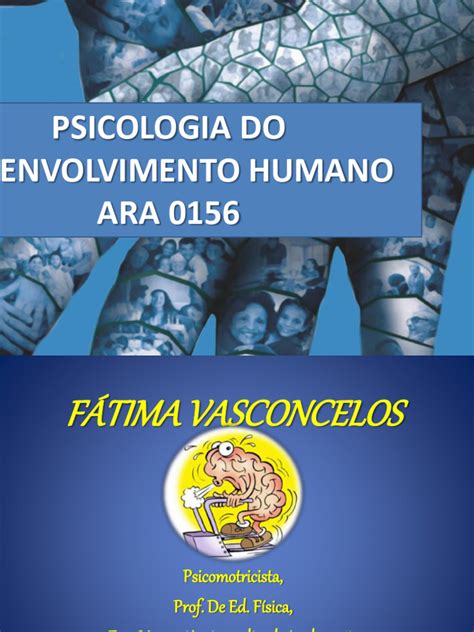 Psicologia Do Desenvolvimento Humano 1 Pdf Pensamento Psicologia