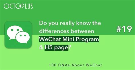 Do You Really Know The Differences Between Wechat Mini Program And H5