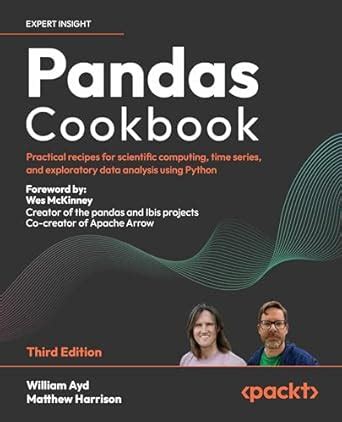 Pandas Cookbook Practical Recipes For Scientific Computing Time Series And Exploratory Data