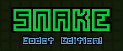 GitHub JHamiDev Godot Snake Game A Clone Remake Of Snake Made Using The Godot Game Engine