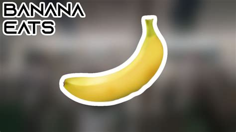 Banana Eats What If I Told You That Bananas Can Eat You Youtube
