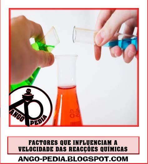 Factores Que Influenciam A Velocidade Das ReaÇÕes QuÍmicas𝓐 𝓟