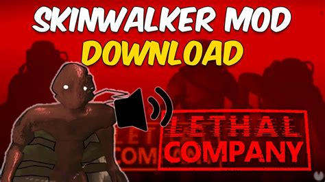 Lethal Company How To Install SkinWalker Mod Step By Step YouTube