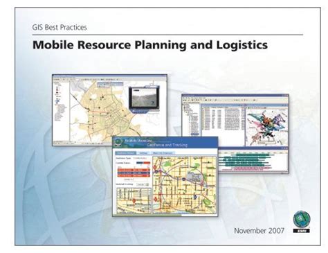 Gis Best Practices Mobile Resource Planning And Logistics Esri