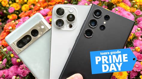 Dont Wait Prime Day May Be Over But These Epic Phone Deals Are Still