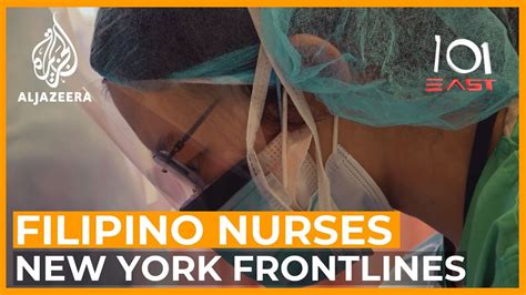 Filipino Nurses New Yorks Frontliners 101 East The Global Herald