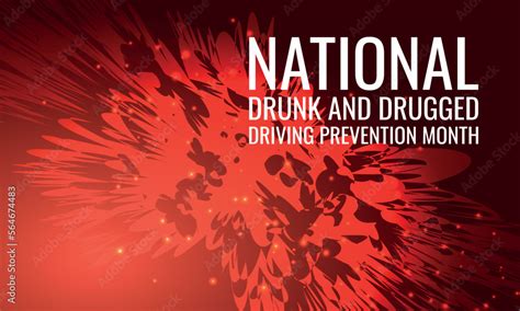 National Drunk And Drugged Driving Prevention Month Design Suitable