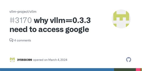 Why Vllm Need To Access Google Issue Vllm Project Vllm GitHub