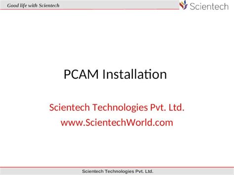 ppt scientech pcam installation dokumen tips