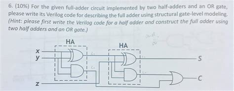 Solved 6 10 For The Given Full Adder Circuit Implemented By Two