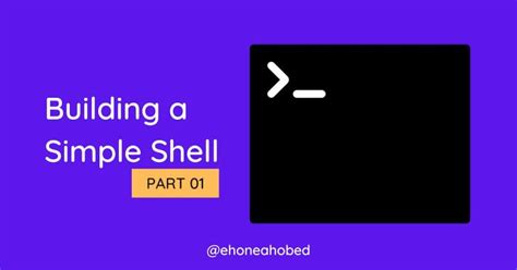 dr obed ehoneah on linkedin building a simple shell in c part 1