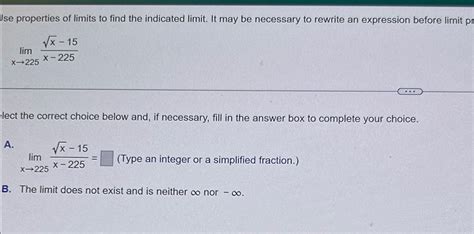 Solved Jse Properties Of Limits To Find The Indicated Limit Chegg Com
