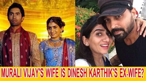 How Murali Vijay Came Closer To Dinesh Karthiks Wife Hate Story