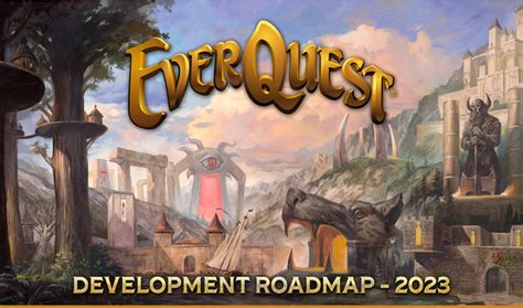 Everquests Roadmap 2023 Plans Reveal New Ui Engine 30th Expansion