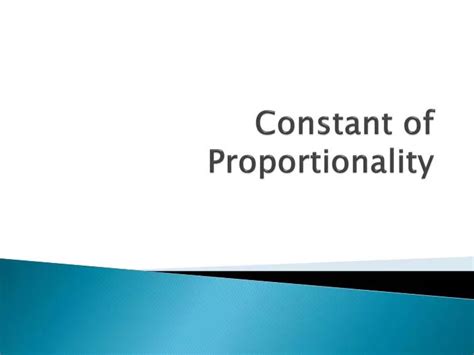 PPT - Constant of Proportionality PowerPoint Presentation, free download - ID:2424665