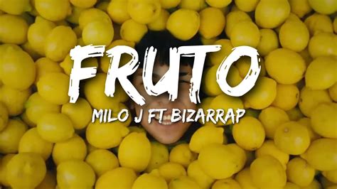 Bizarrap Milo J Fruto Letra Lyrics YouTube