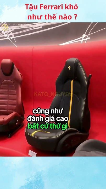 Tậu Ferrari Khó Như Thế Nào Youtube