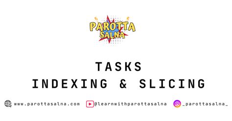 Tasks Indexing And Slicing Syed Jafer K