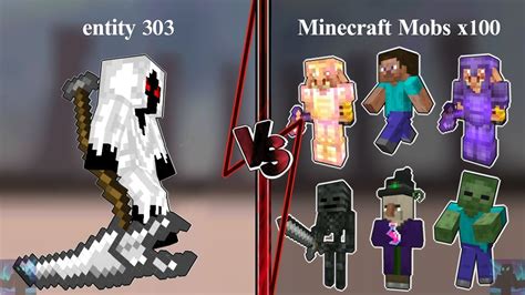 Entity 303 Vs All Mobs X100 Minecraft Mob Battle Youtube